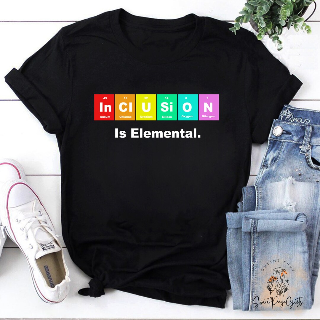 Inclusion is Elemental Lgbqt Periodic Elements Unisex Vintage T-shirt ...