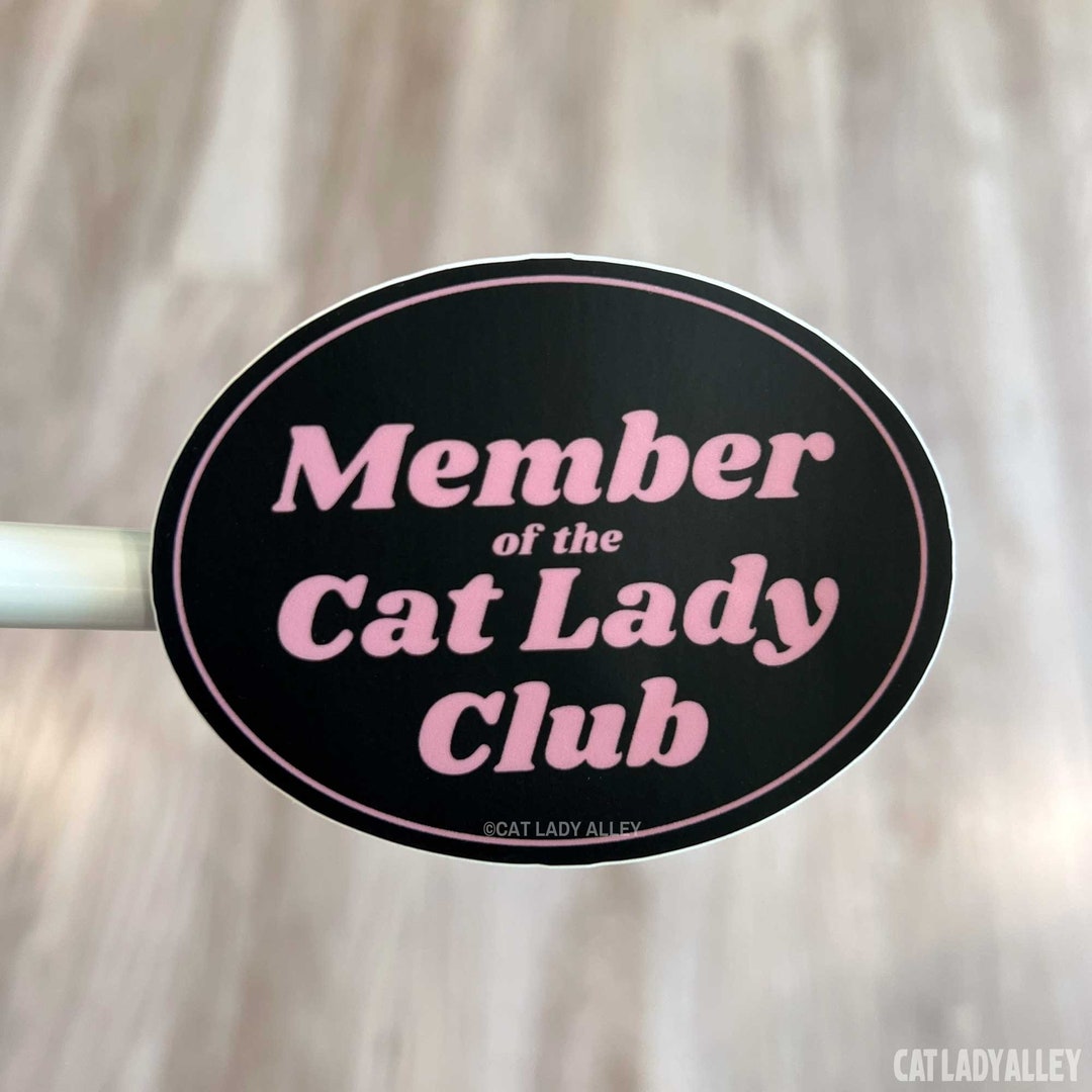 Cat Lady Club Sticker - Etsy