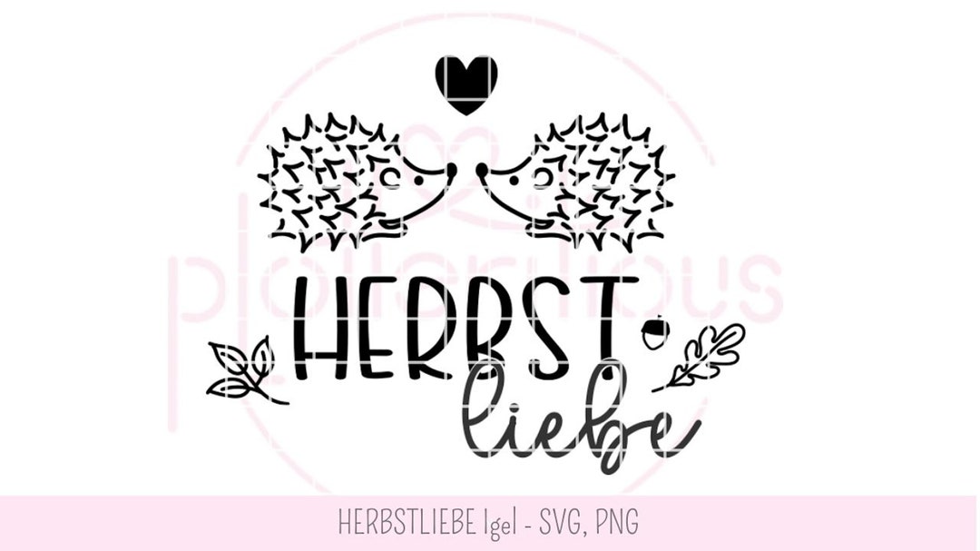 HERBSTLIEBE Igel - Plotterdatei, SVG, PNG - Etsy.de