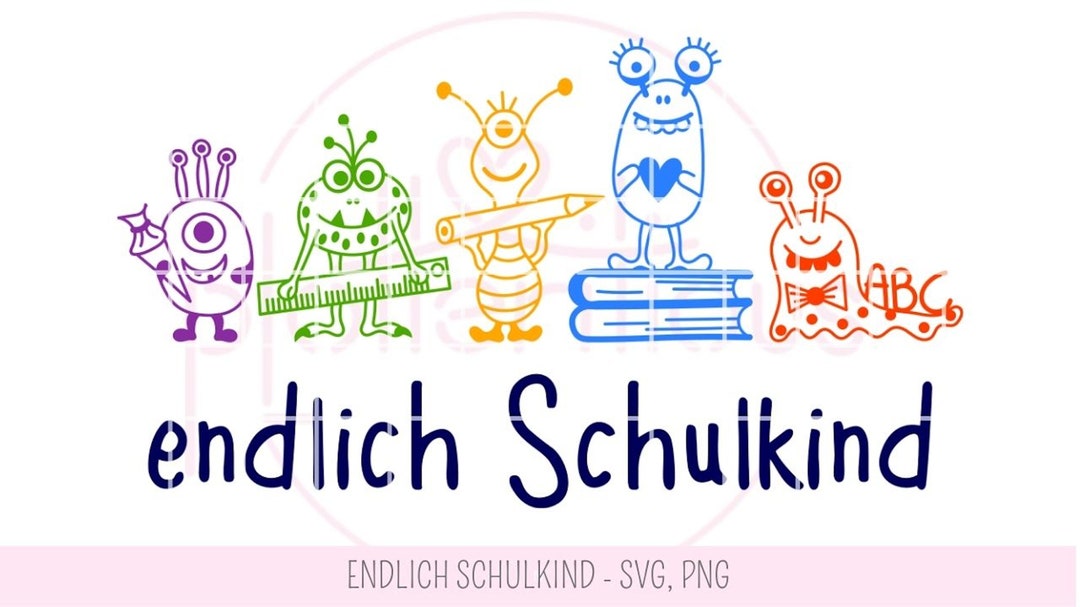 Endlich Schulkind - Plotterdatei, SVG, PNG, Schulmonster, Einschulung, Schulstart, Schulbeginn ...
