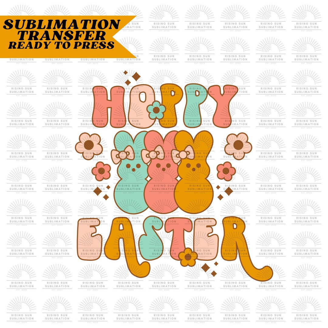 Hoppy Easter Retro Design, Ready to Press Sublimation Print, Easy Sub Print, Retro Easter Design ...