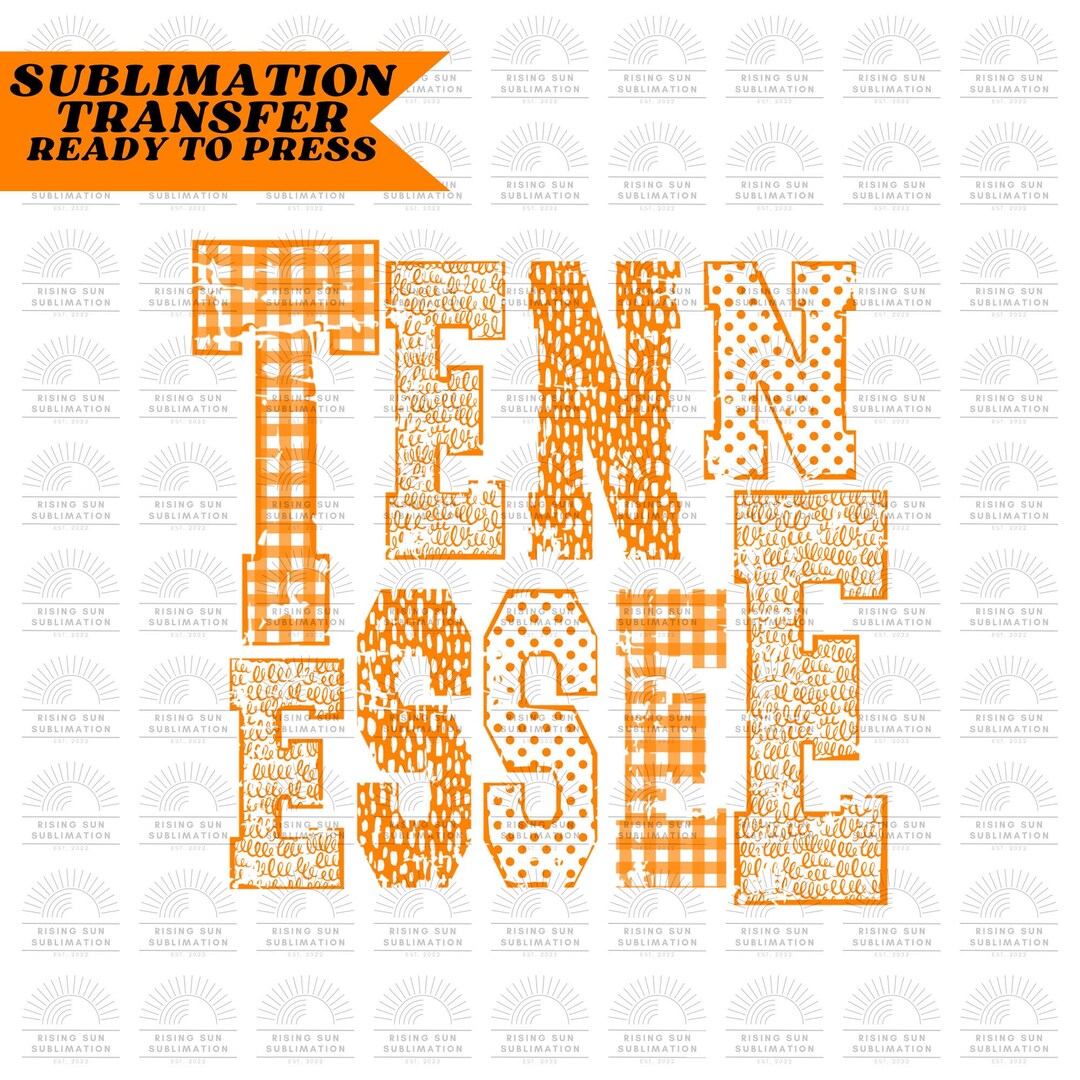 Orange Tennessee, Ready to Press Sublimation Print, Easy Subl, TN State ...