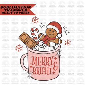 Merry & Bright Hot Cocoa Gingerbread Design, Ready to Press Sublimation ...