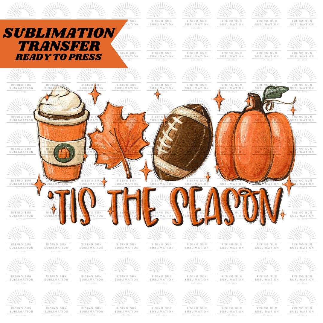 Tis the Season PSL & Football Design Ready to Press - Etsy