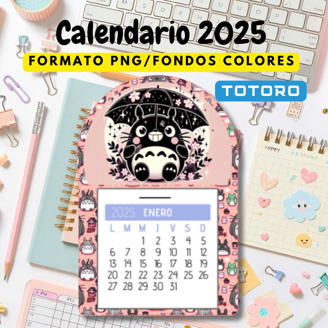 Calendario 2025 formatos PNG y PDF/ incluye fondo de T o t o r o ...