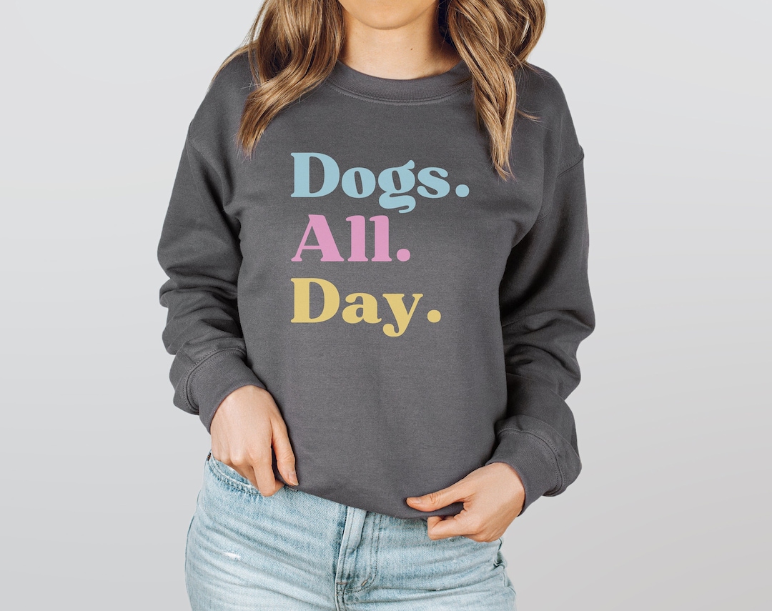 Dog Lover Sweatshirt Dog Mom Gift Ideas Dog Owner Sweater - Etsy