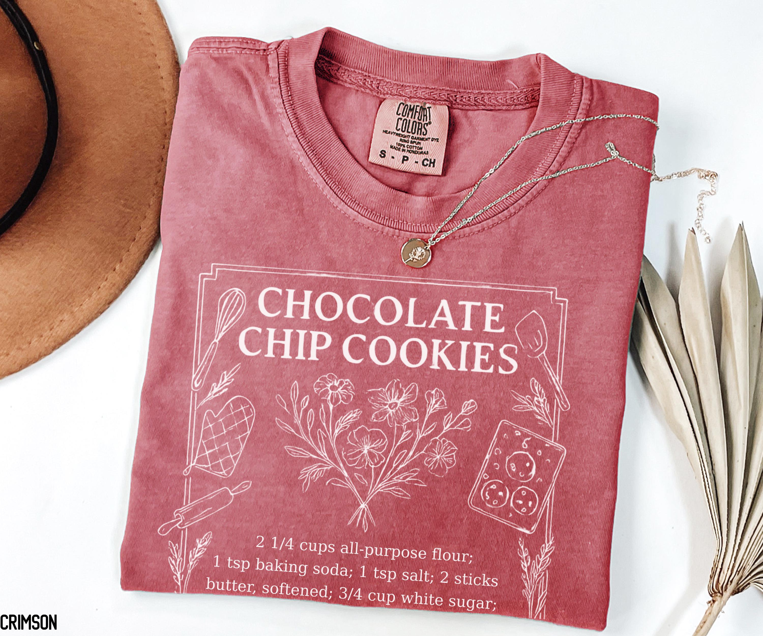 Comfort Colors Rustic Bakeshop Recipe Shirt Chocolate Chip Cookie ...