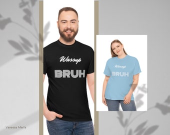 Wassup T Shirt - Etsy