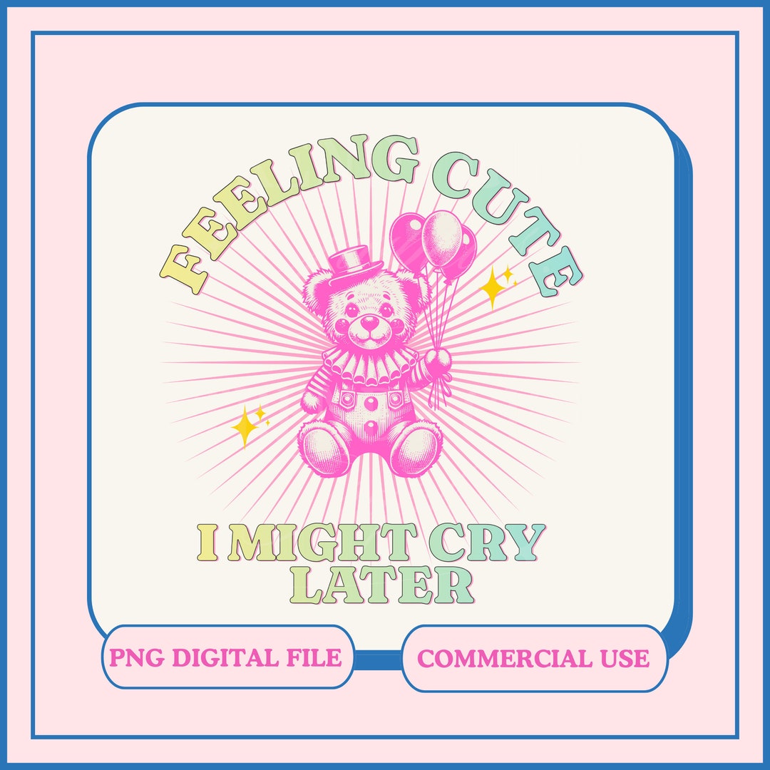 Feeling Cute Png,clown Png,funny Clown,retro Png,aesthetic Png,clown ...