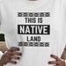 Indigenous Landback This is Native Land SVG PNG Native Designs Digital ...