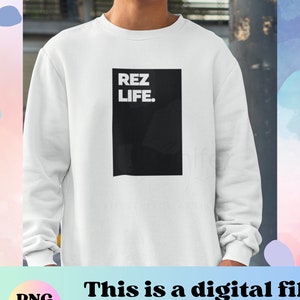 Rez Life Indigenous SVG PNG Native Svg Digital Download for Cricut ...