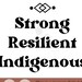 Strong Resilient Indigenous SVG PNG Digital Download for Cricut ...