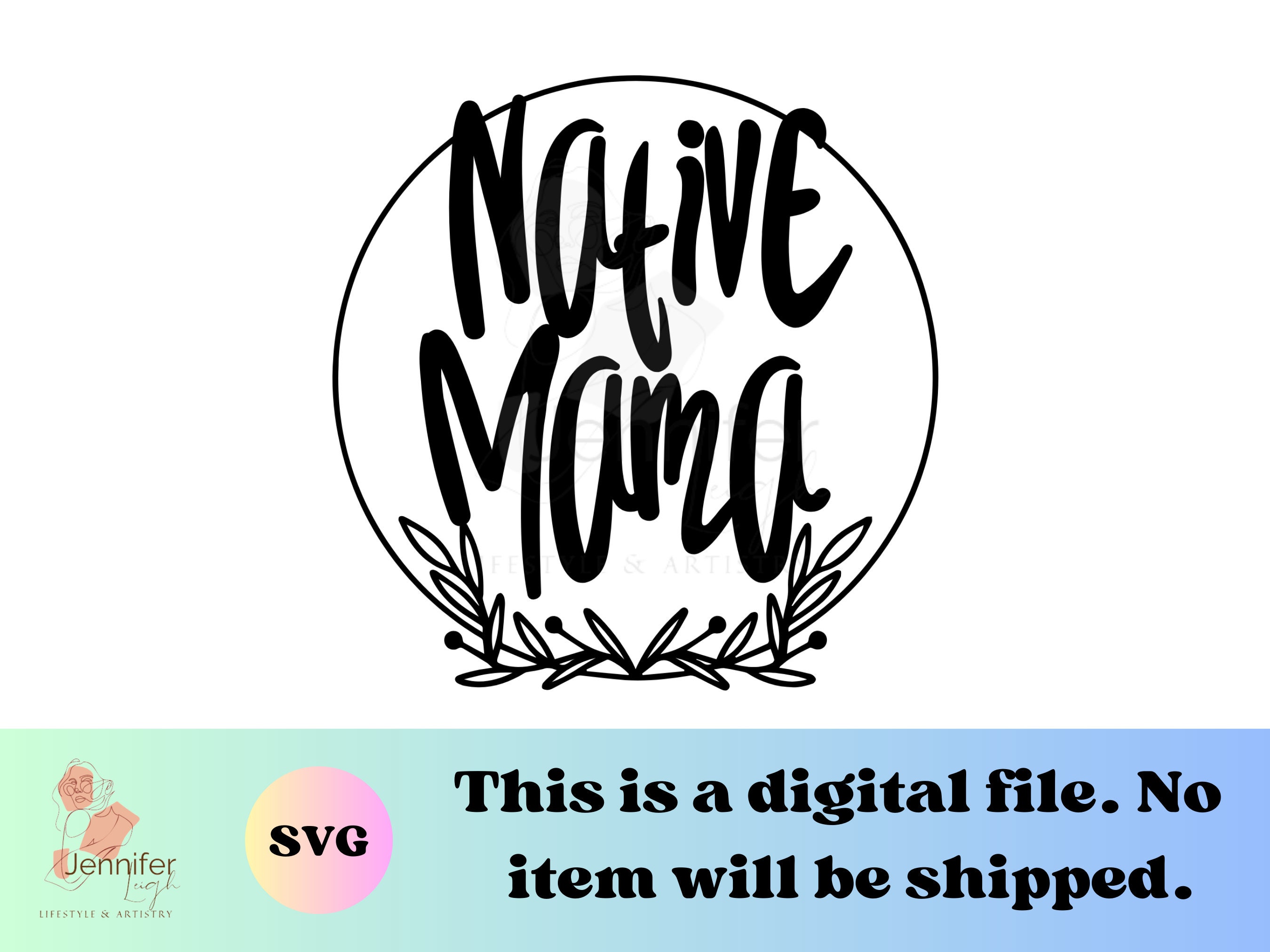Indigenous Design Native Mama SVG PNG Digital Download for Cricut ...
