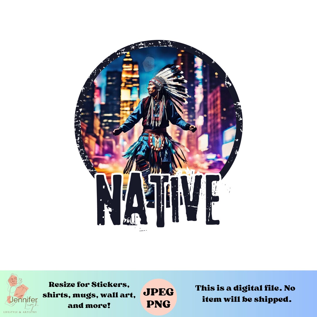 Native Strong Indigenous Dancer Png Jpeg Native Digital Download for ...