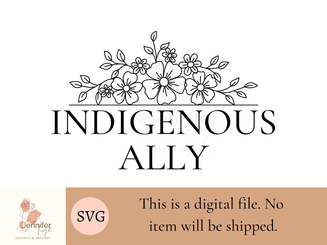 Indigenous ALLY SVG PNG Digital Download - Etsy