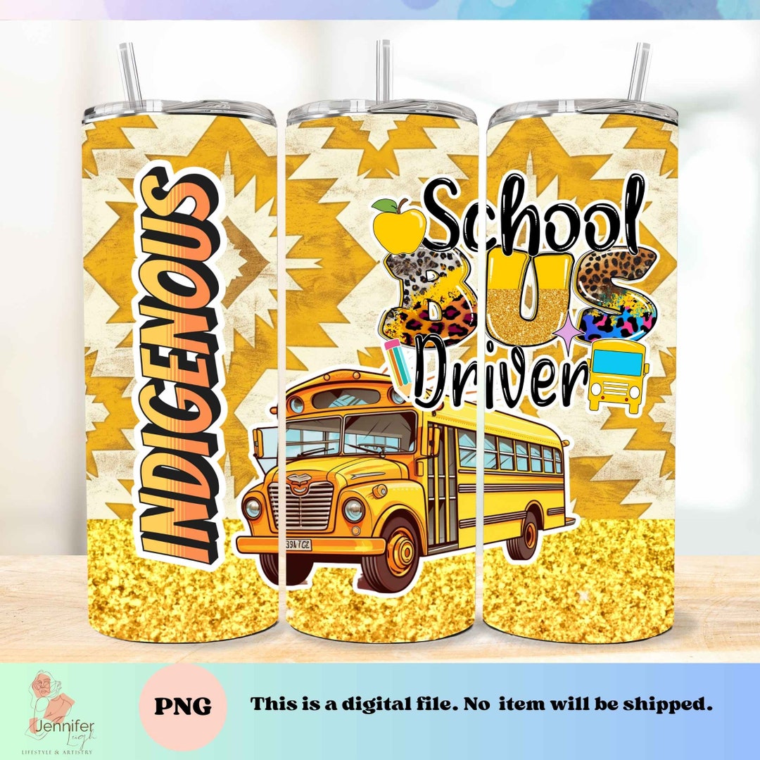School Bus Driver Indigenous Tumbler Wrap Png Native Designs Instant ...