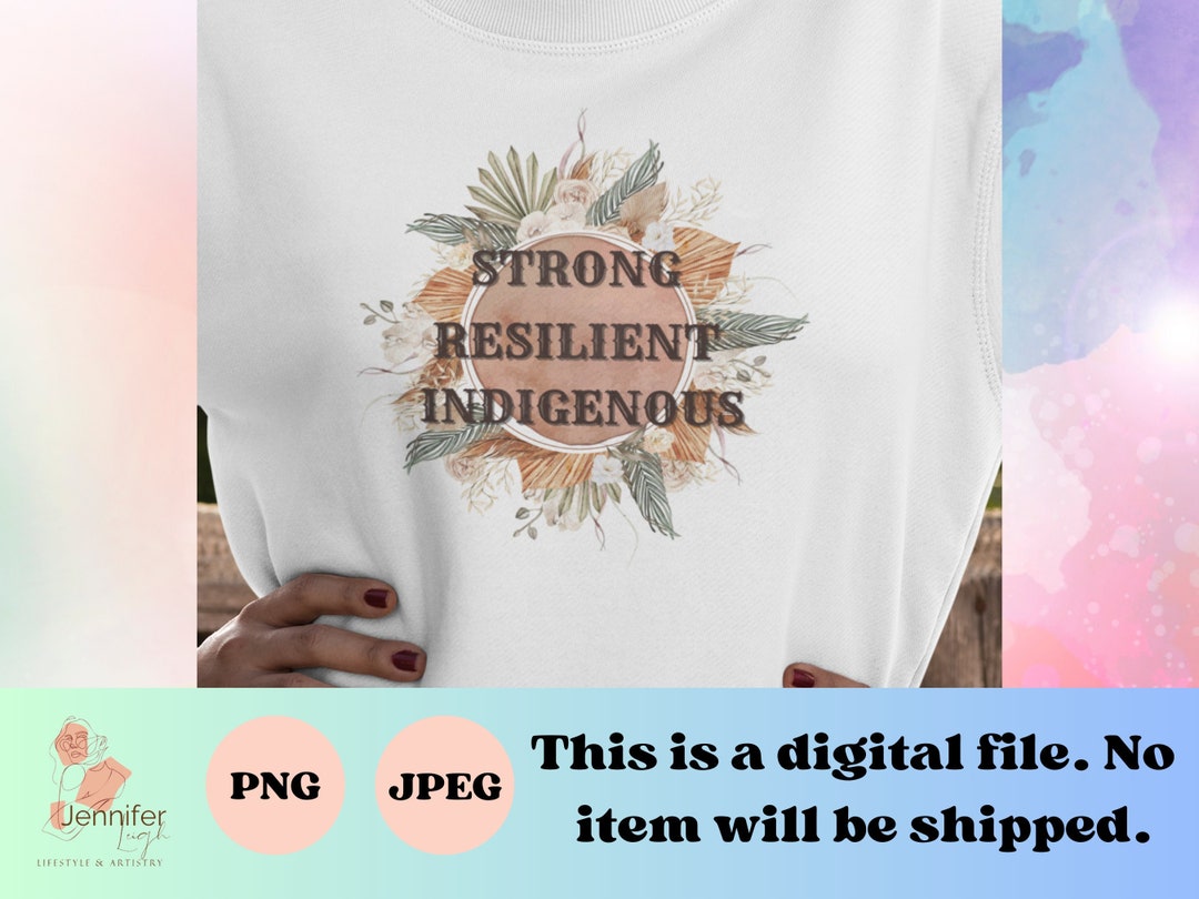 Strong Indigenous Jpeg Png Digital Download for Wall Art, Iron On ...