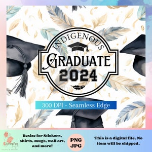 Indigenous Graduation 2024 PNG JPG Native Digital Download for ...