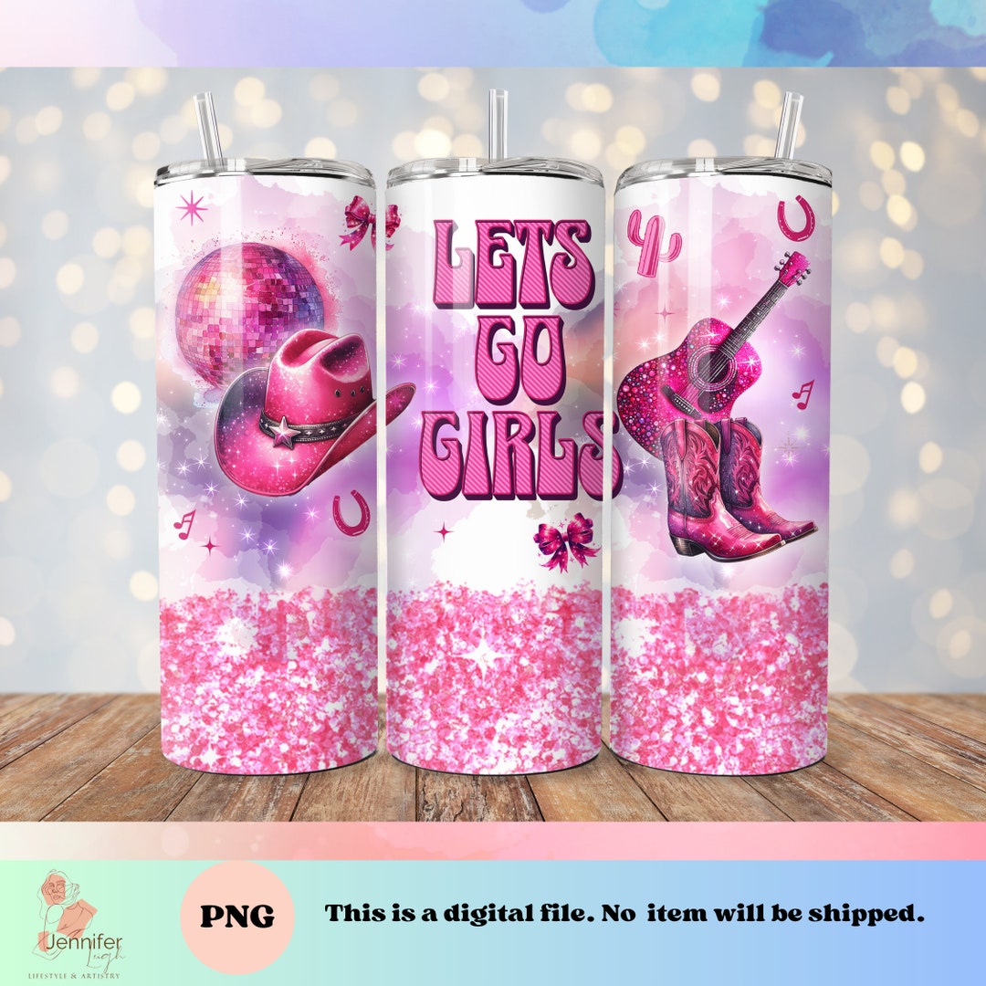 Lets Go Girl Pink Cowgirl Png Watercolor 40 Ounce Tumbler Wrap Digital ...