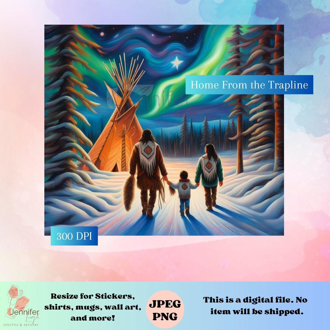 Indigenous Father Trapline Png Jpeg Native Digital Download for ...