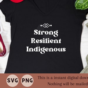 Strong Resilient Indigenous SVG PNG Digital Download for Cricut ...