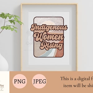Indigenous Women Rising PNG JPEG Native Digital Download for Wall Art ...