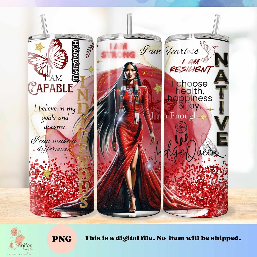 Indigenous Affirmations Red Glam Tumbler Wrap PNG Indigenous Instant ...