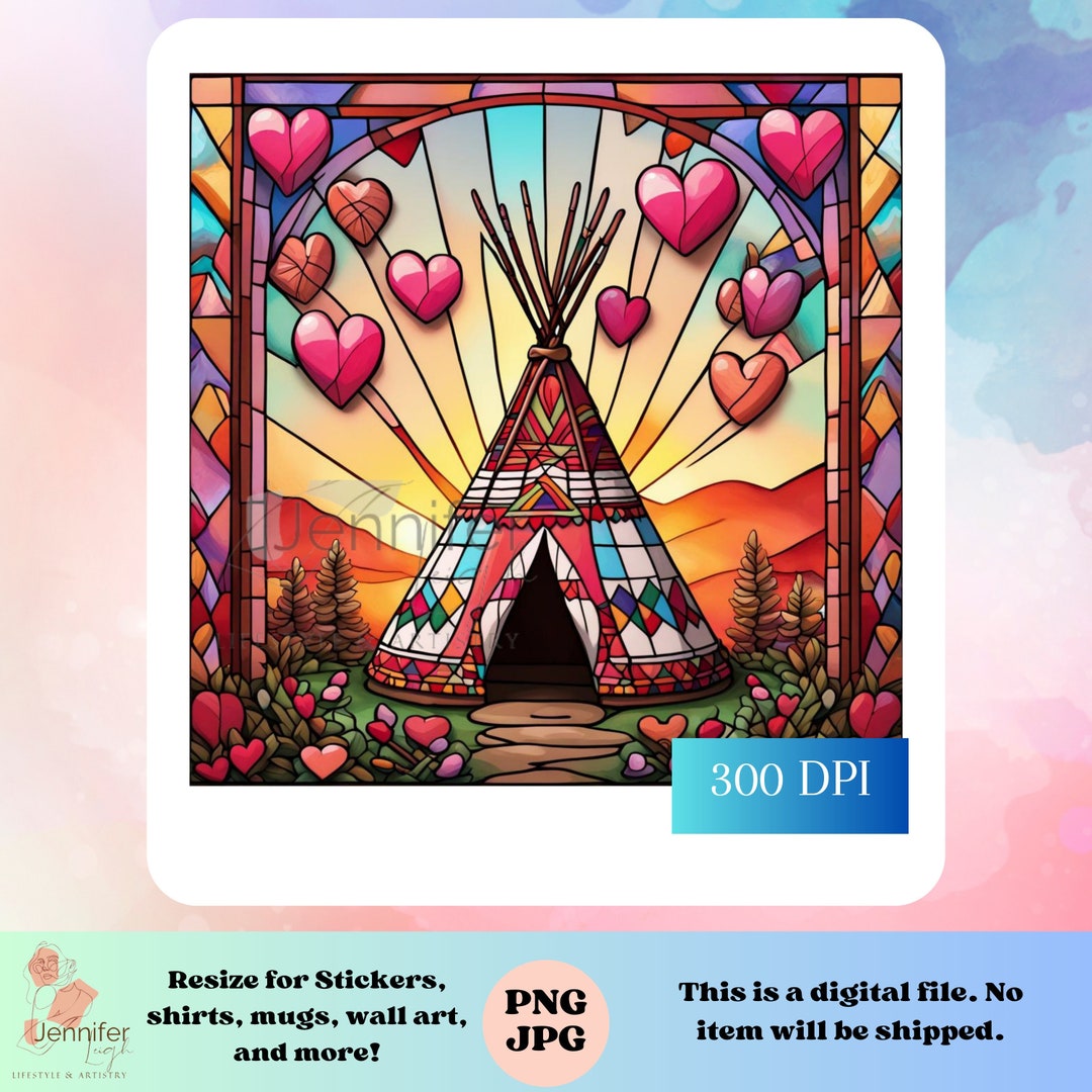 Indigenous Hearts Stained Glass Teepee Jpg Png Native Digital Download ...