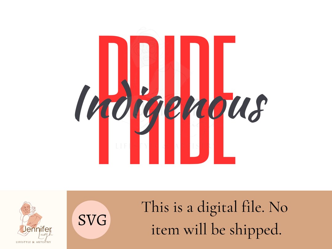 Indigenous Pride SVG PNG Digital Download - Etsy