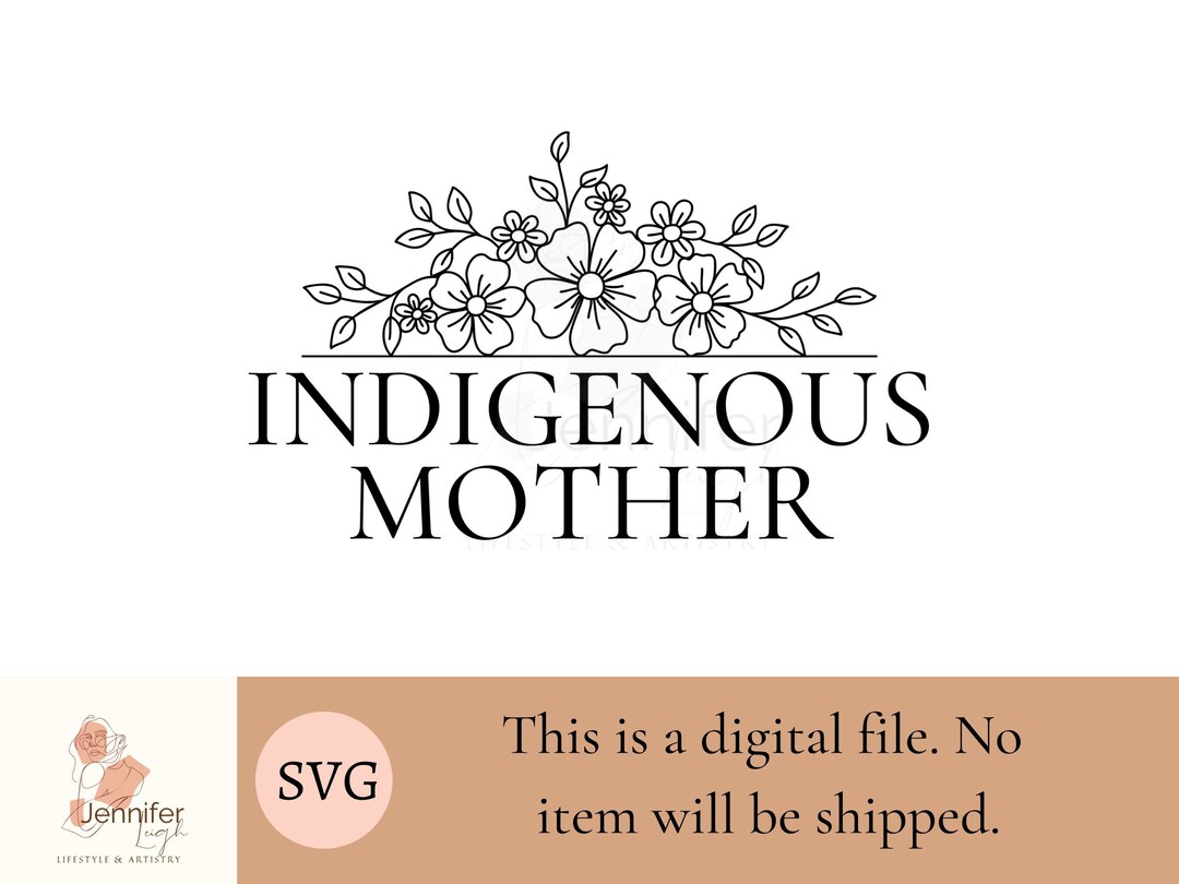 Indigenous Mother SVG PNG Digital Download - Etsy