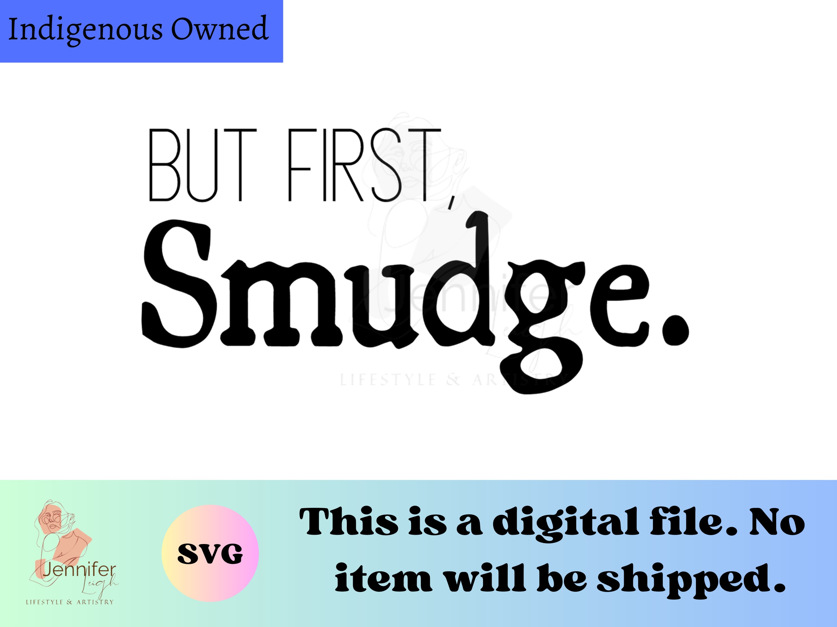 Indigenous but First Smudge SVG PNG Native Design Digital Download for ...