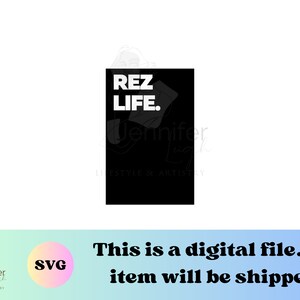 Rez Life Indigenous SVG PNG Native Svg Digital Download for Cricut ...
