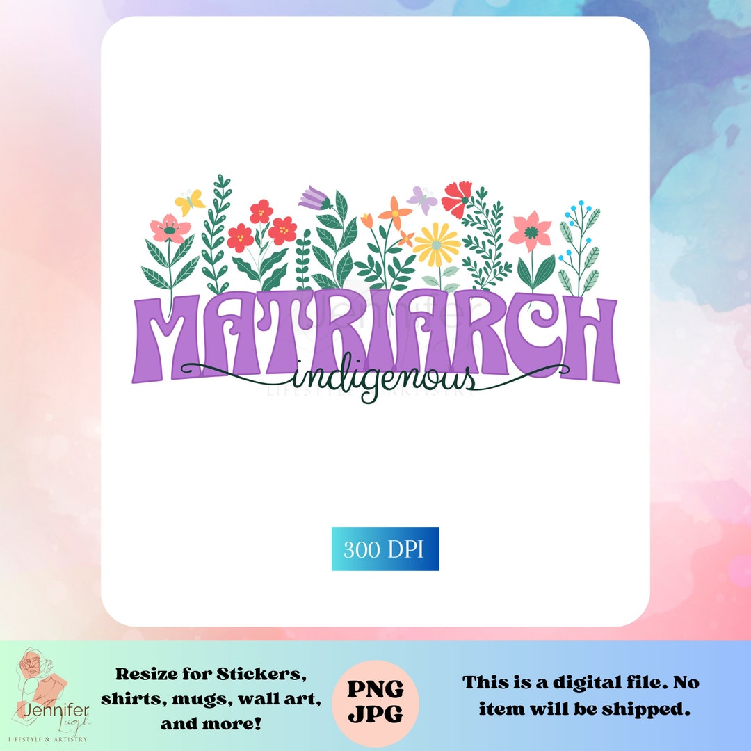 Indigenous Matriarch JPEG PNG Native Designs Digital Download for ...