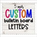 Custom Bulletin Board Letters - Etsy