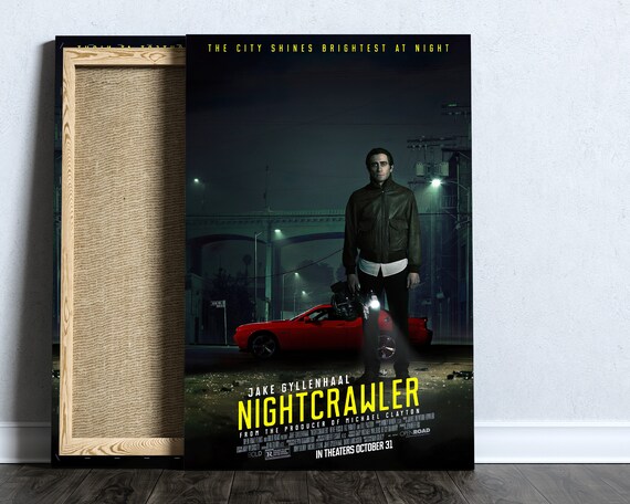 Nightcrawler Poster Nightcrawler Canvas Print Nightcrawler - Etsy