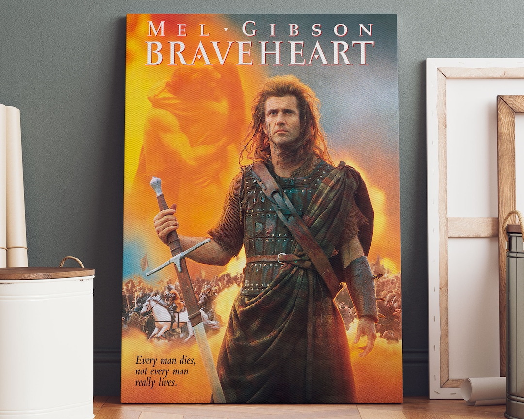 Braveheart Poster Canvas | Braveheart Canvas Print, Braveheart Print ...