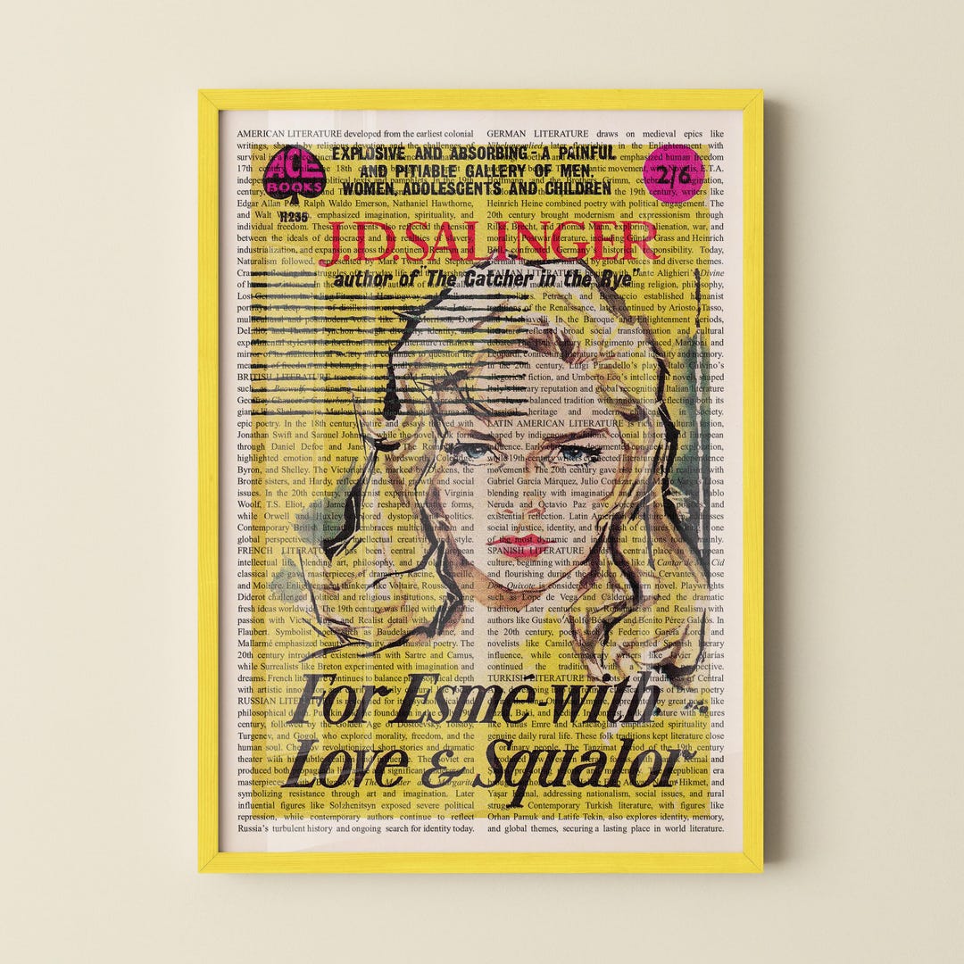J D Salinger's for Esme With Love and Squalor Wall Art, Framed Wall Art ...