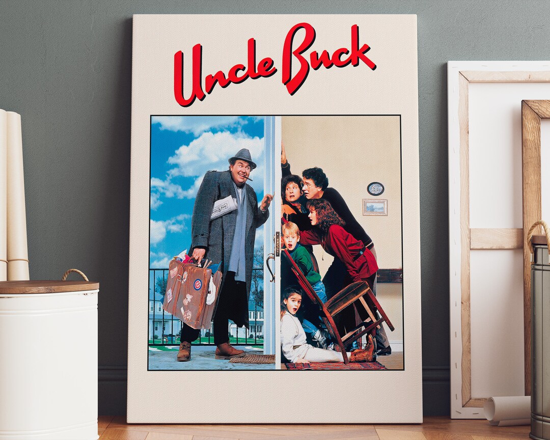 Uncle Buck Poster Canvas | Uncle Buck Canvas Print, Uncle Buck Print ...