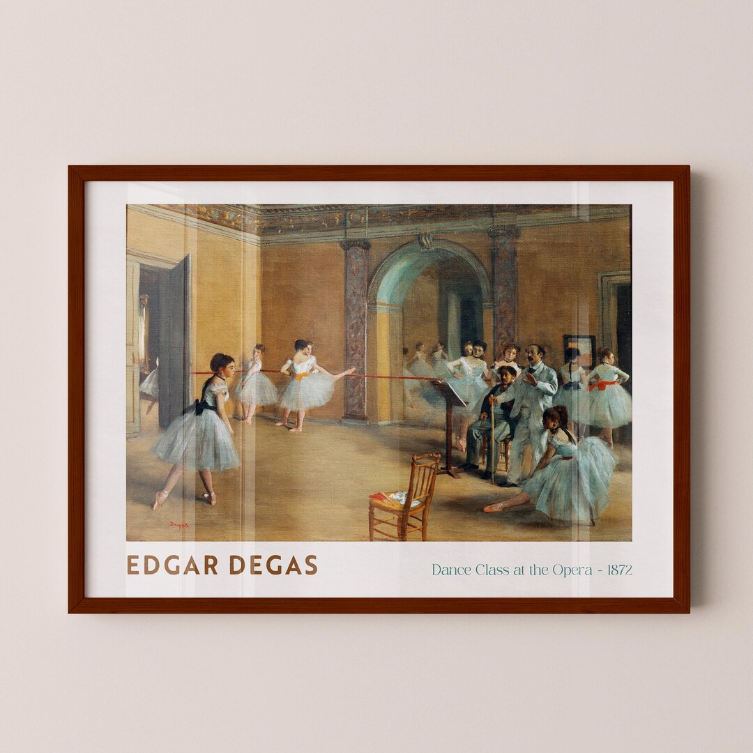 Edgar Degas's Dance Class at the Opera Exhibition Poster, Framed Print ...