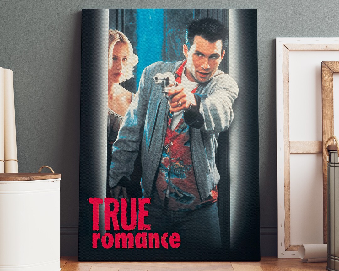 True Romance Poster Canvas | True Romance Canvas Print, True Romance ...