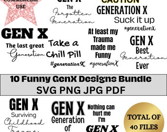 Gen X T-shirt Design, Gen X SVG, Gen X PNG, Sweater Design, Mug Design ...