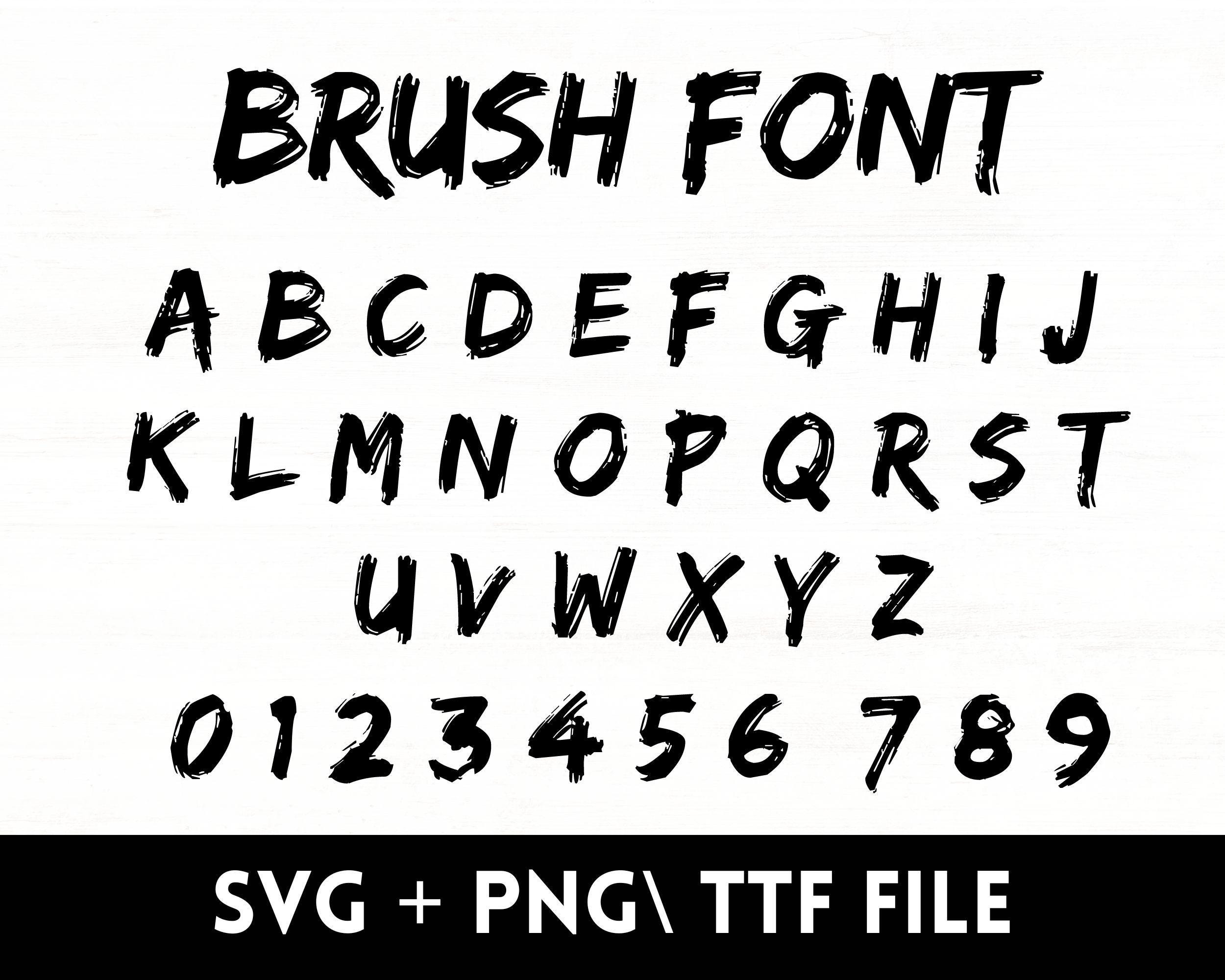 Brush Fonts, Brushed Alphabet Svg ,alphabet Svg, Letters and Numbers ...