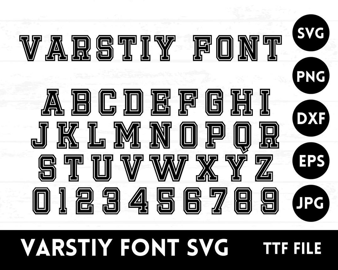 Varsity Font Svg, College Font Svg, Sports Font Svg , Digital Download ...