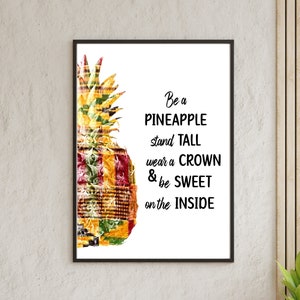 Be a Pineapple Print | Pineapple Printable | Inspiring Pineapple ...
