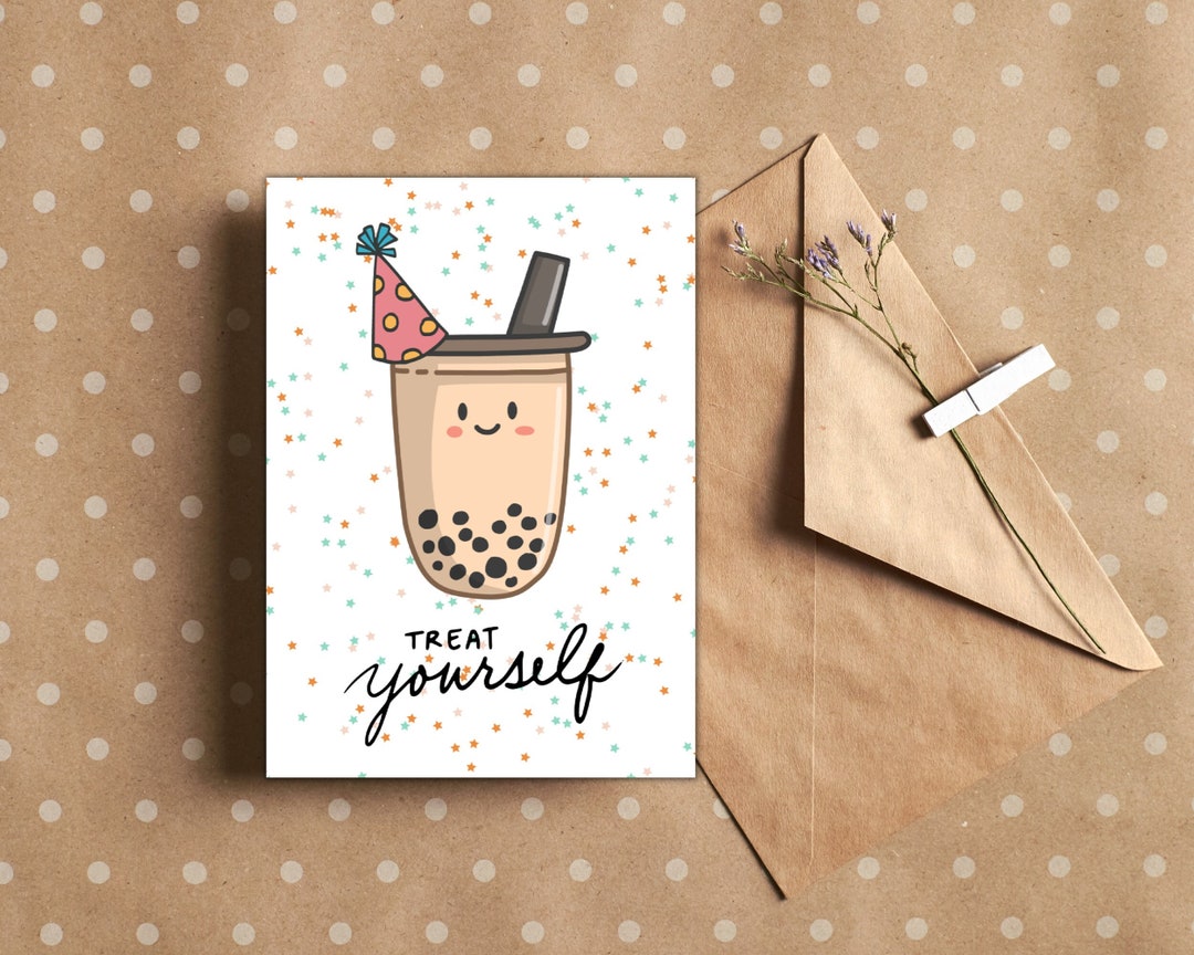 Printable Boba Birthday Card | PDF Instant Download | Treat Yourself ...