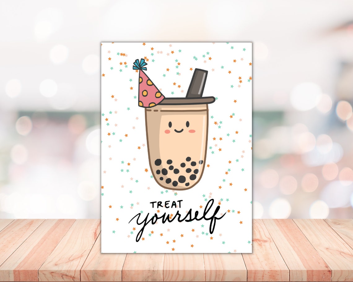 Printable Boba Birthday Card | PDF Instant Download | Treat Yourself ...