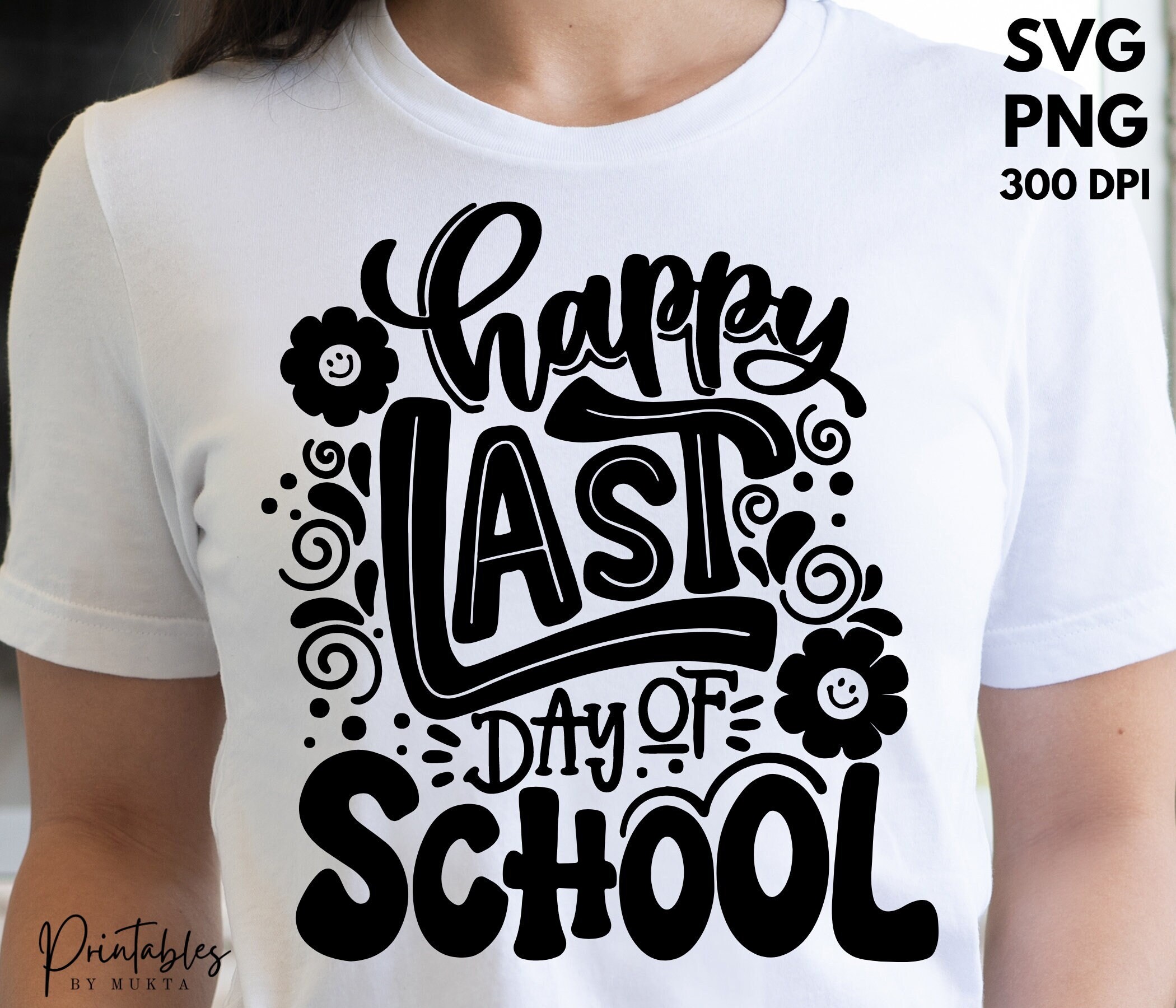 Happy Last Day of School Svg, End of School Svg, Teacher Summer Break ...