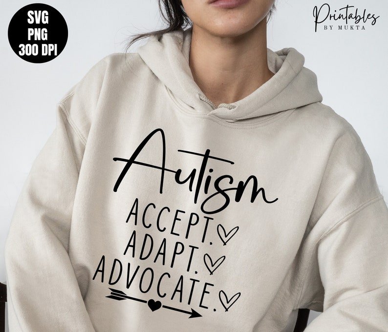 Autism Awareness Svg, Accept, Adapt, Advocate Svg Png Be Kind Quote Svg ...