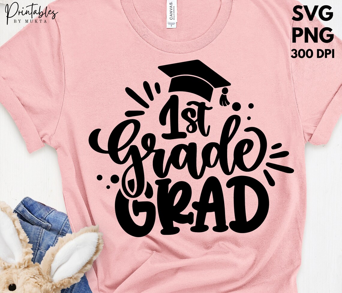 1st Grade Grad,1st Grade Graduation, End of 1st Grade,first Grade ...