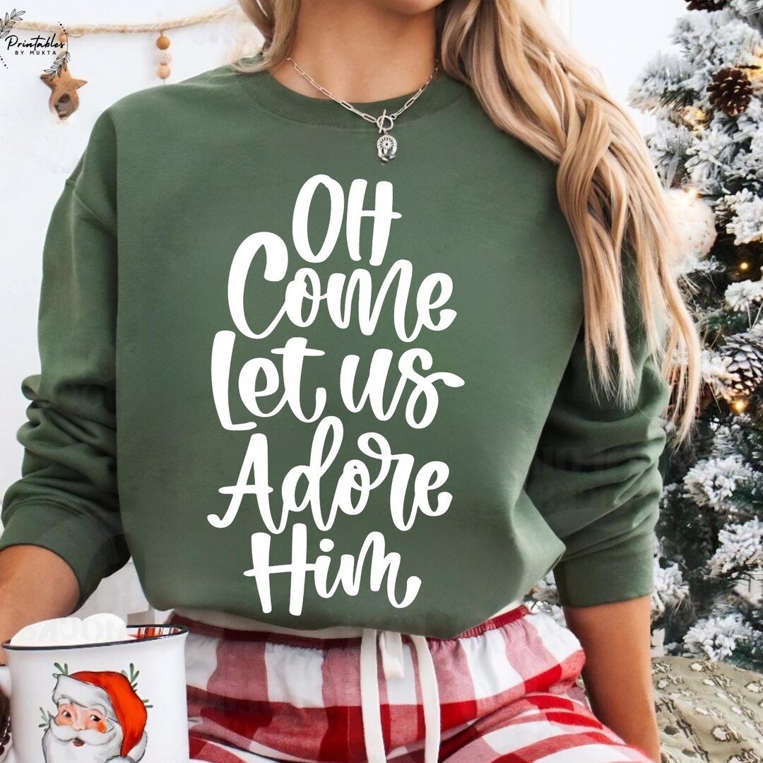 Oh Come Let Us Adore Him Svg, Handlettered Christmas Svg, Christian ...